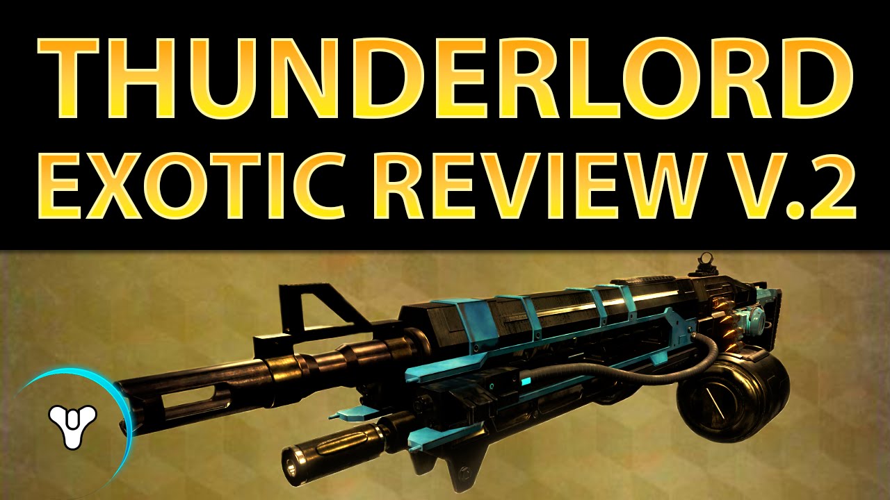Destiny: Thunderlord Exotic Review v.2 - YouTube