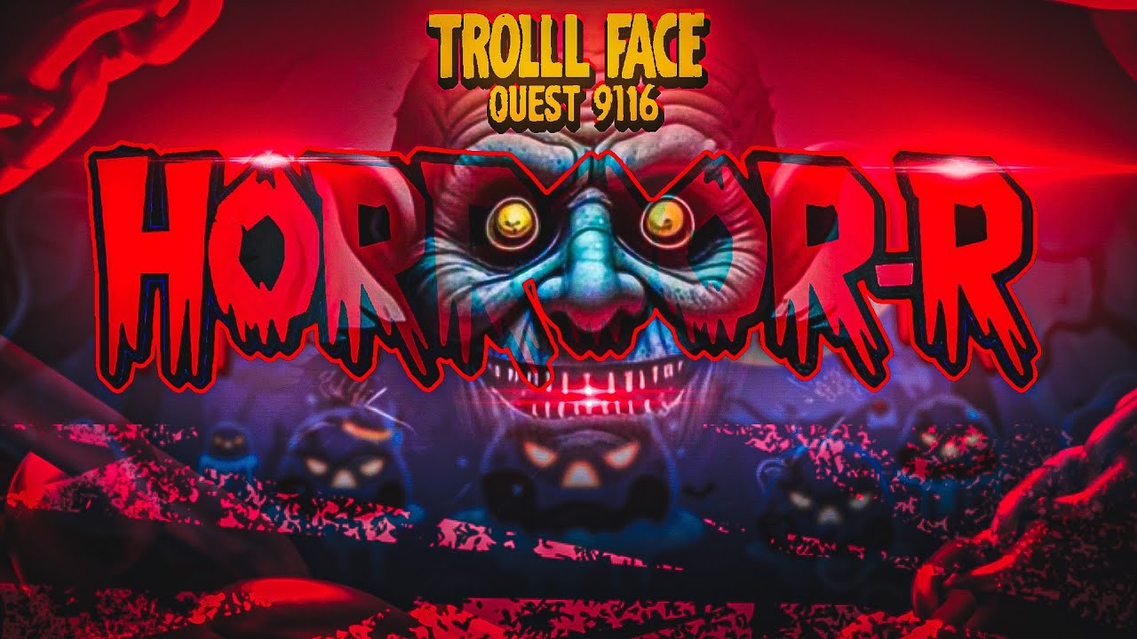Troll Face Quest Horror Full Gameplay | Troll face quest new horror ...