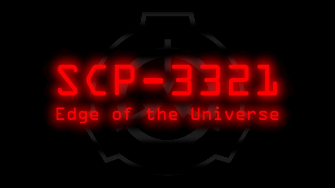 SCP-3321 - Edge of the Universe - YouTube