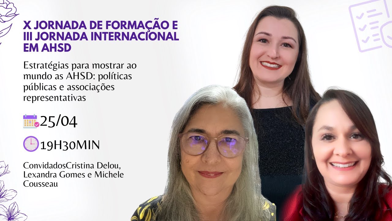 ESTRATÉGIAS PARA MOSTRAR AO MUNDO AS AHSD: POLÍTICAS PÚBLICAS E ...