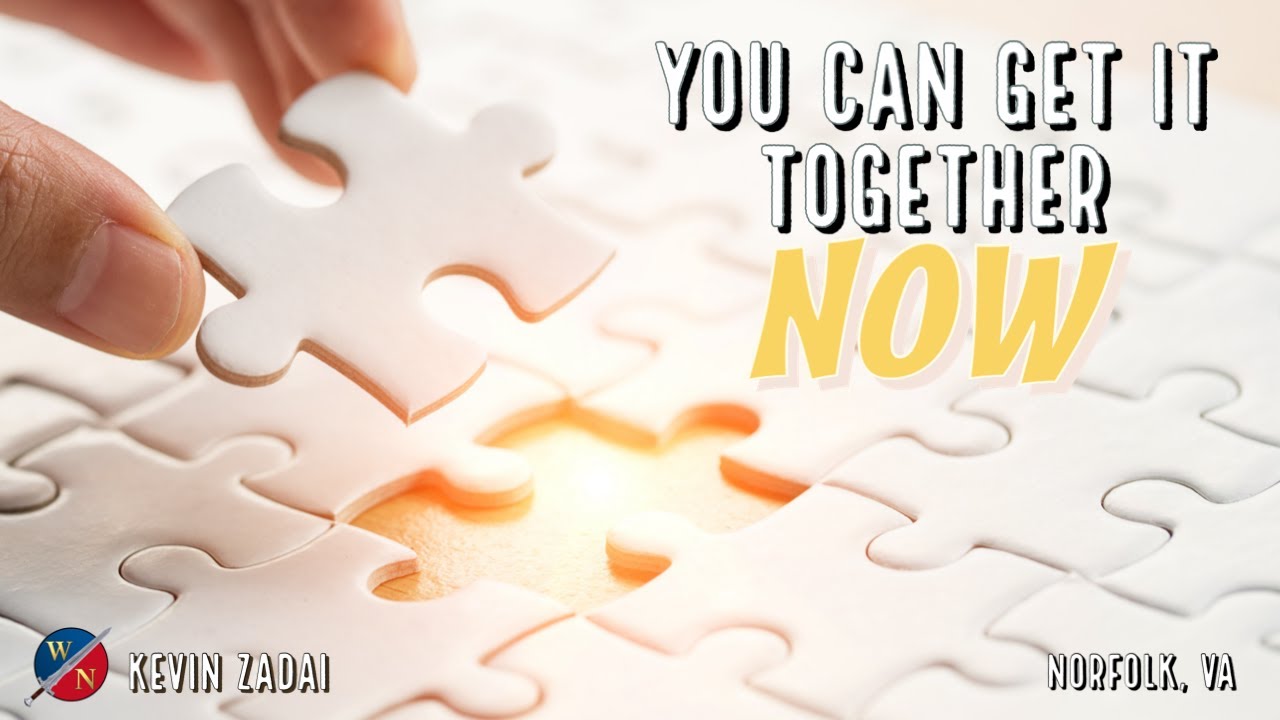 You Can Get It Together NOW - YouTube