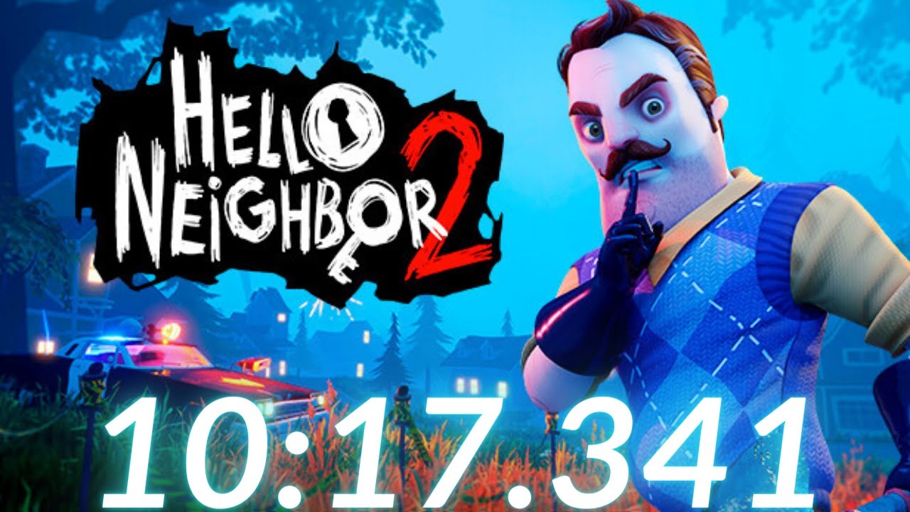 PR [10:17.341] (TRIMMED LOADING SCREENS) Hello Neighbor 2 Speedrun ...