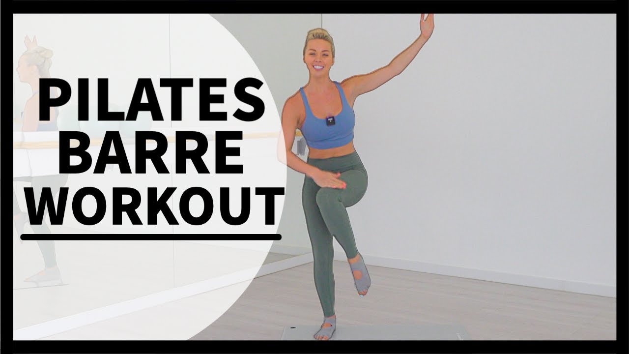 FULL BODY BARRE & PILATES WORKOUT - YouTube