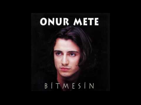 Onur Mete Bitmesin - Sen Varsın