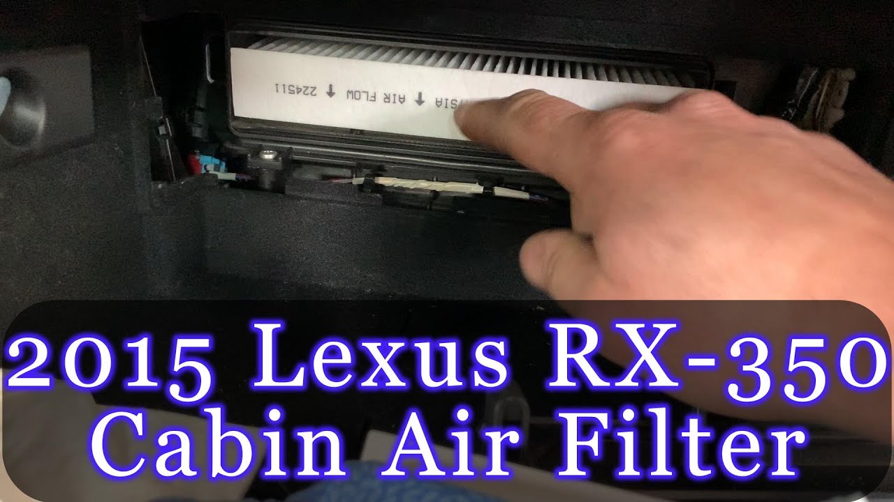 2015 Lexus RX 350 Cabin Air Filter Replacement - YouTube