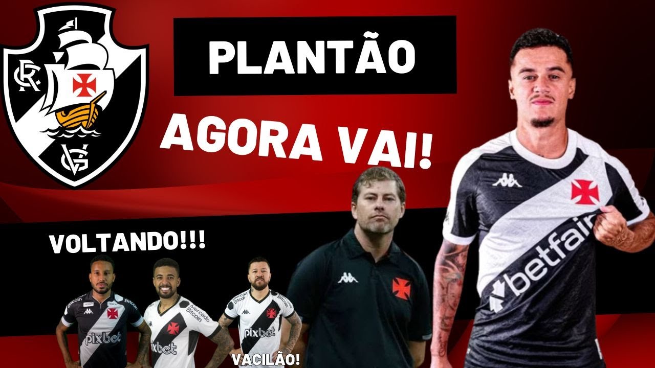 🚨PLANTÃO! ACABOU A ESPERA! VASCO TEM REFORÇO IMPORTANTE PARA COPA DO ...