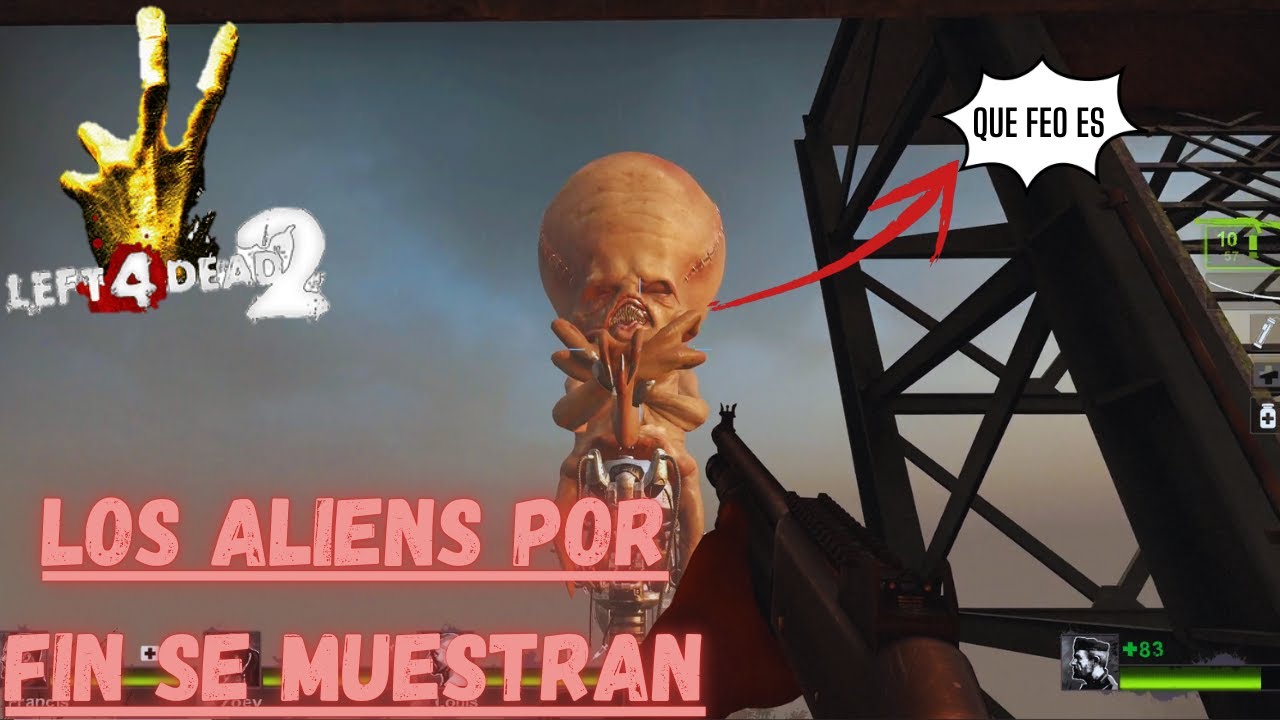 Left 4 Dead 2: Los aliens por fin se muestran - YouTube