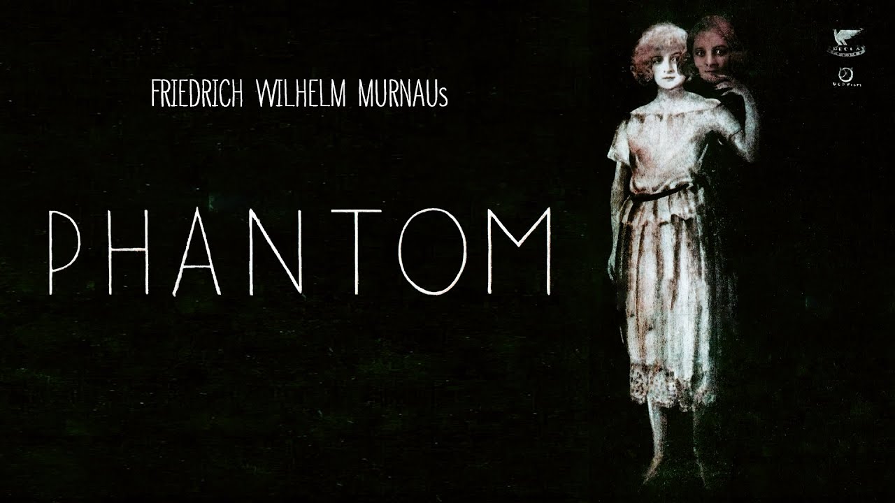 Phantom (von Friedrich Wilhelm Murnau) | Trailer (deutsch) ᴴᴰ - YouTube