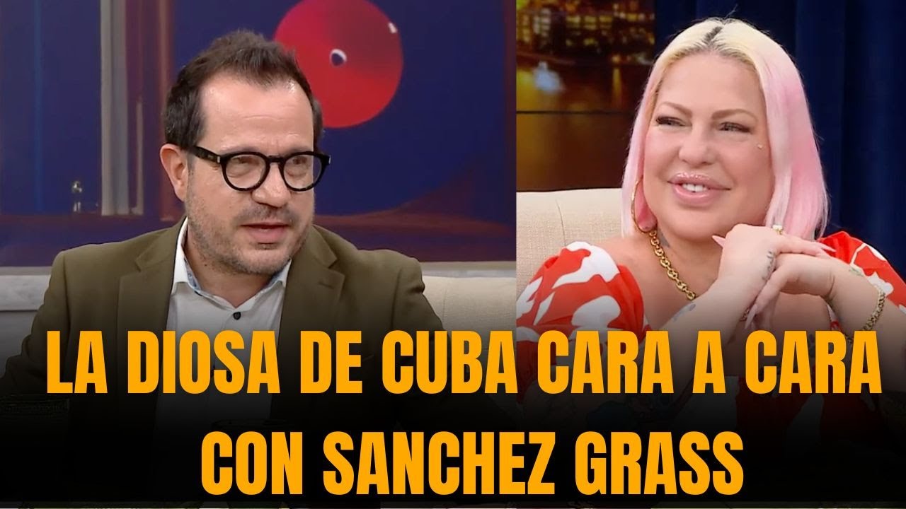 La Diosa Le cuenta a Sánchez Grass como le va con sus ojos AZULES - YouTube