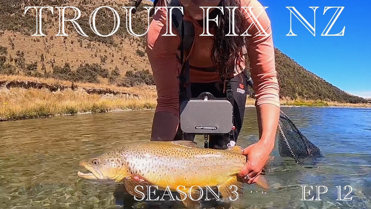 FLY FISHING SOUTH ISLAND NEW ZEALAND Part 2 S3 Ep12 - YouTube