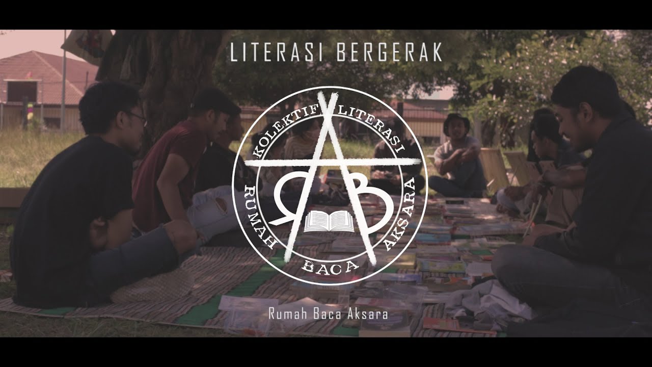 Video Literasi Masyarakat - Tim Lensa Kamera - "Literasi Bergerak ...