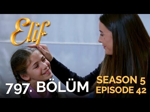 Elif 797. Bölüm | Season 5 Episode 42