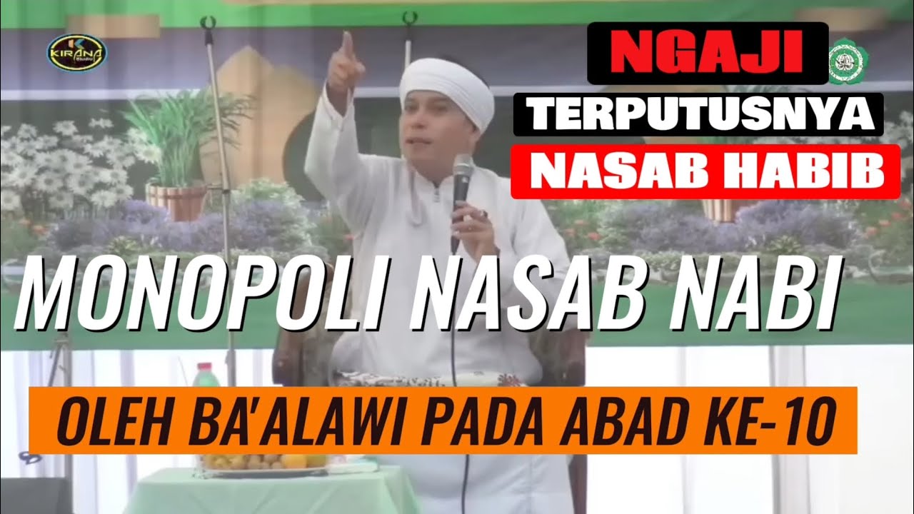 MONOPOLI SEJARAH NASAB NABI OLEH BA' ALAWI PADA ABAD KE-10 (NGAJI ...