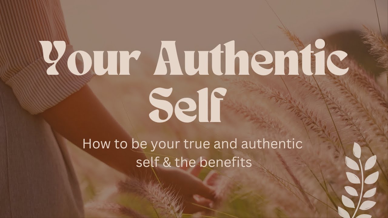 Your authentic self // how to find it and the benefits of living as ...
