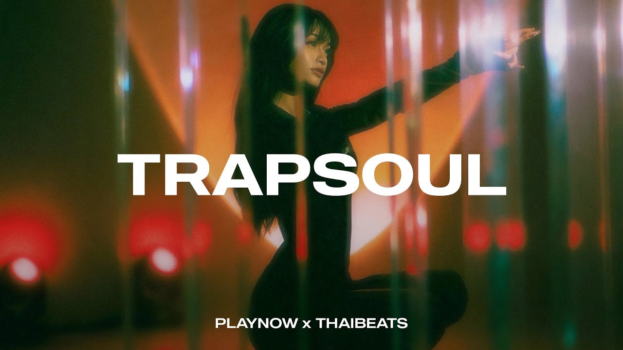 Trapsoul Mix 2026 | PARTYNEXTDOOR, Bryson Tiller, SZA, Chris Brown ...