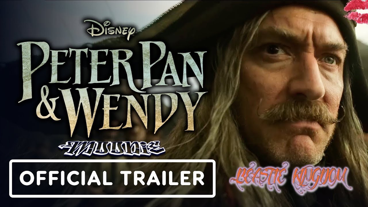Peter Pan and Wendy Official Trailer: Fly Away to Neverland Once More ...