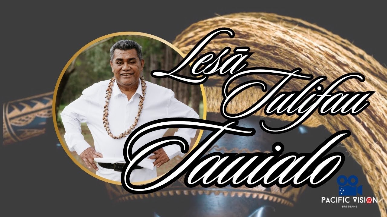 Funeral Taumafataga / Fa’aaloaloga of Lesā Tulifau Tauialo - YouTube