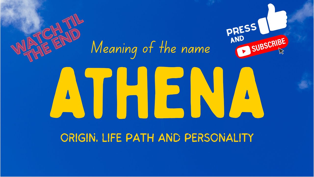 Meaning Of The Name Athena Origin Life Path Personality YouTube meaning-of-the-name-athena-origin-life-path-personality-youtube