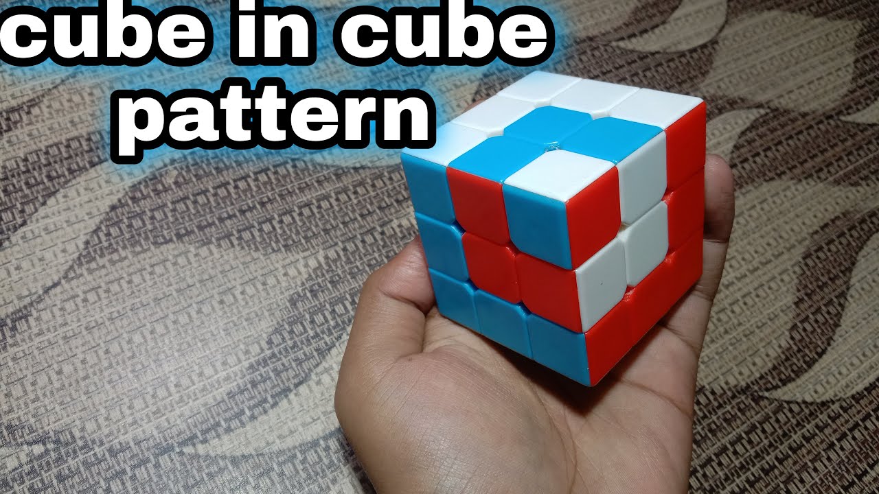 How to make cube in cube pattern in 3x3x3 cube | Magic trick | cube ...