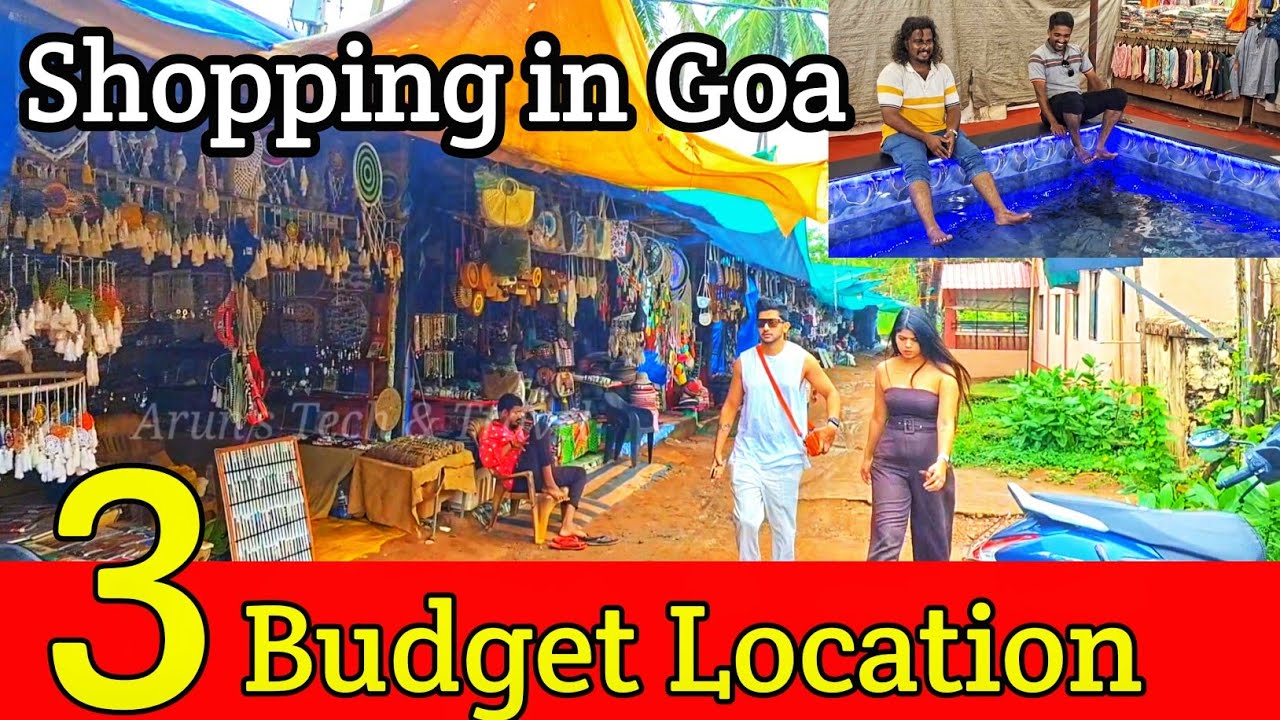 Budget Shopping in Goa / Goa Shopping / Old goa / Anjuna beach / Panjim ...