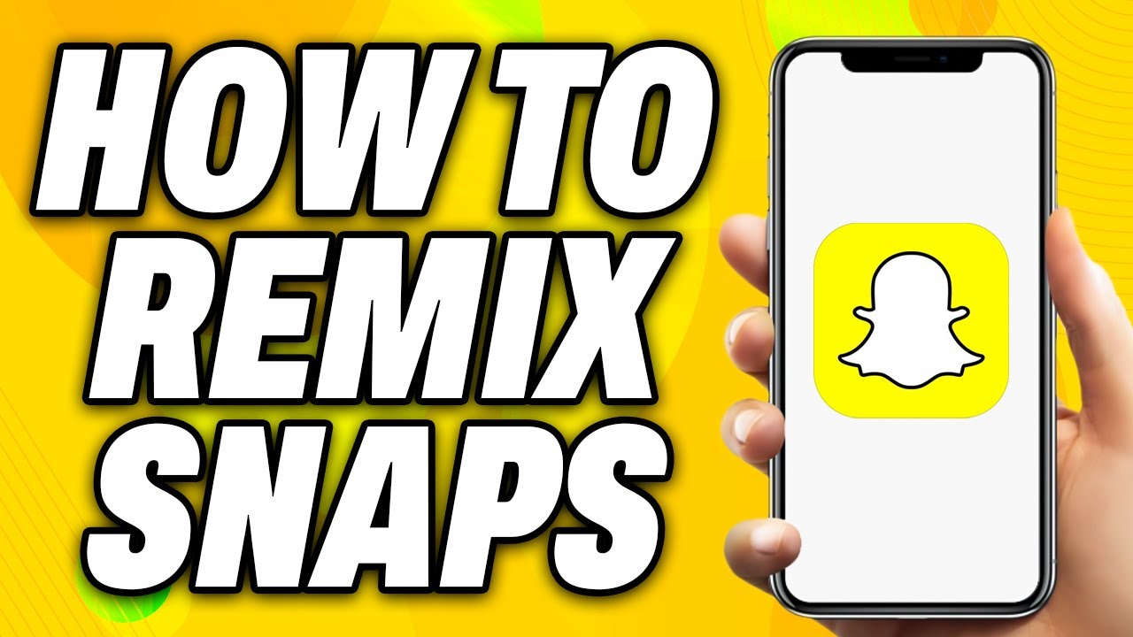 How To Remix Snaps on Snapchat (2025) - Quick Fix - YouTube