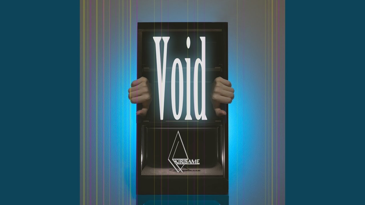 Void - YouTube