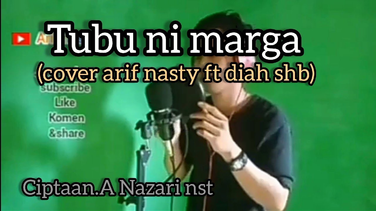 tubu ni marga ,(cover arif nasty ft diah shb) - YouTube