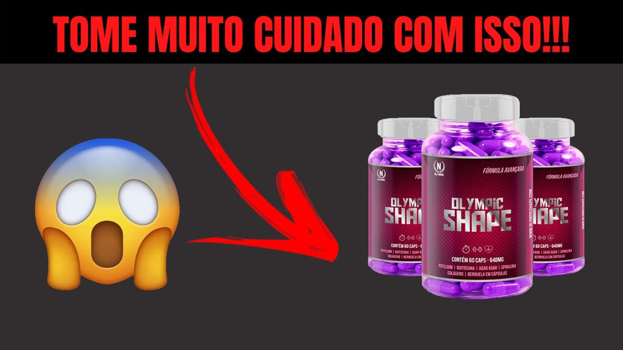 OLYMPIC SHAPE FUNCIONA? OLYMPIC SHAPE É BOM? OLYMPIC SHAPE ONDE COMPRAR ...