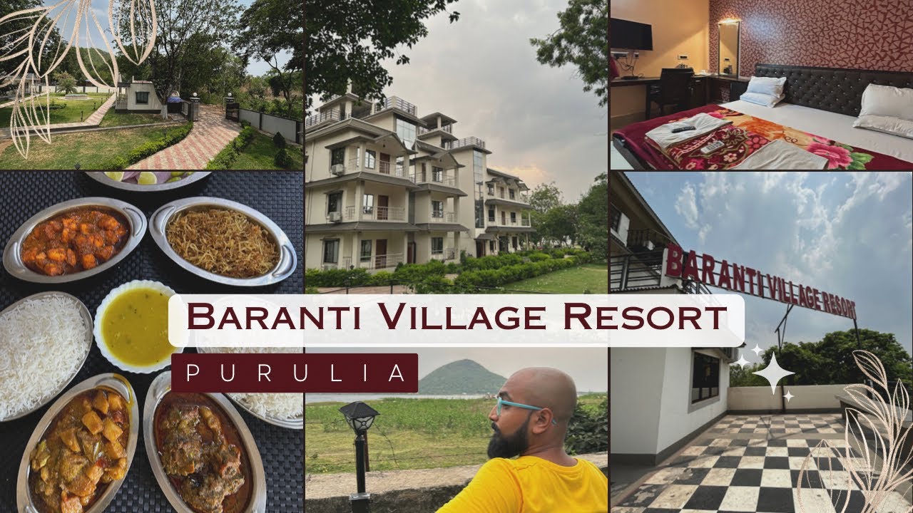Best Luxury Resort in Purulia 🔥 Baranti Village Resort ️ Food & Travel ...
