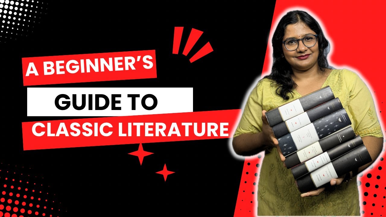 A Beginner’s Guide to Classic Literature | School of Literature - YouTube
