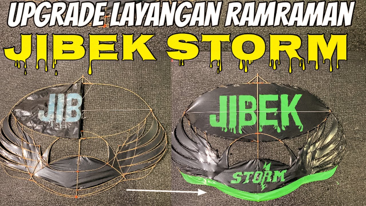 Upgrade layangan ramraman jibek dari sapu lidi !! JIBEK STORM - YouTube
