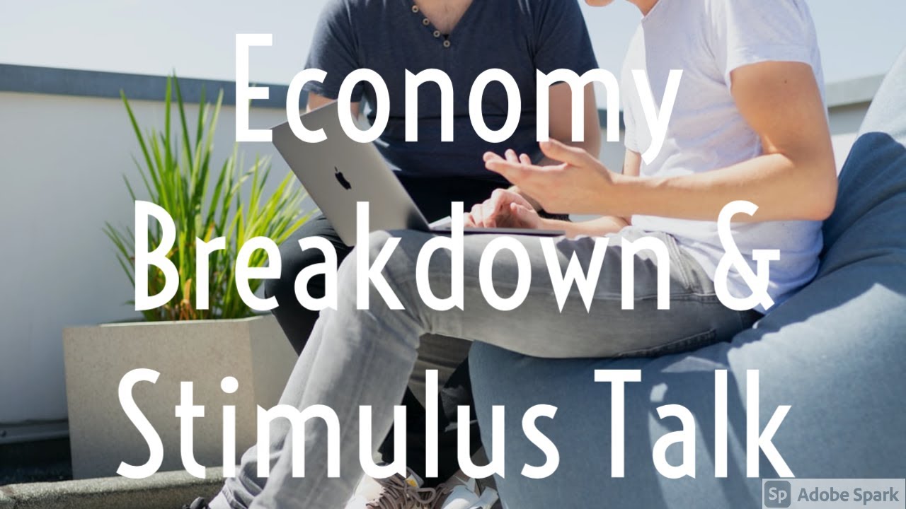 Financial News - Economy Breakdown and Stimulus Talk - YouTube