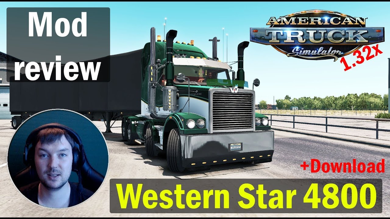 ATS 1.32 MODS|Western Star 4800|Обзор Модов American Truck Simulator ...