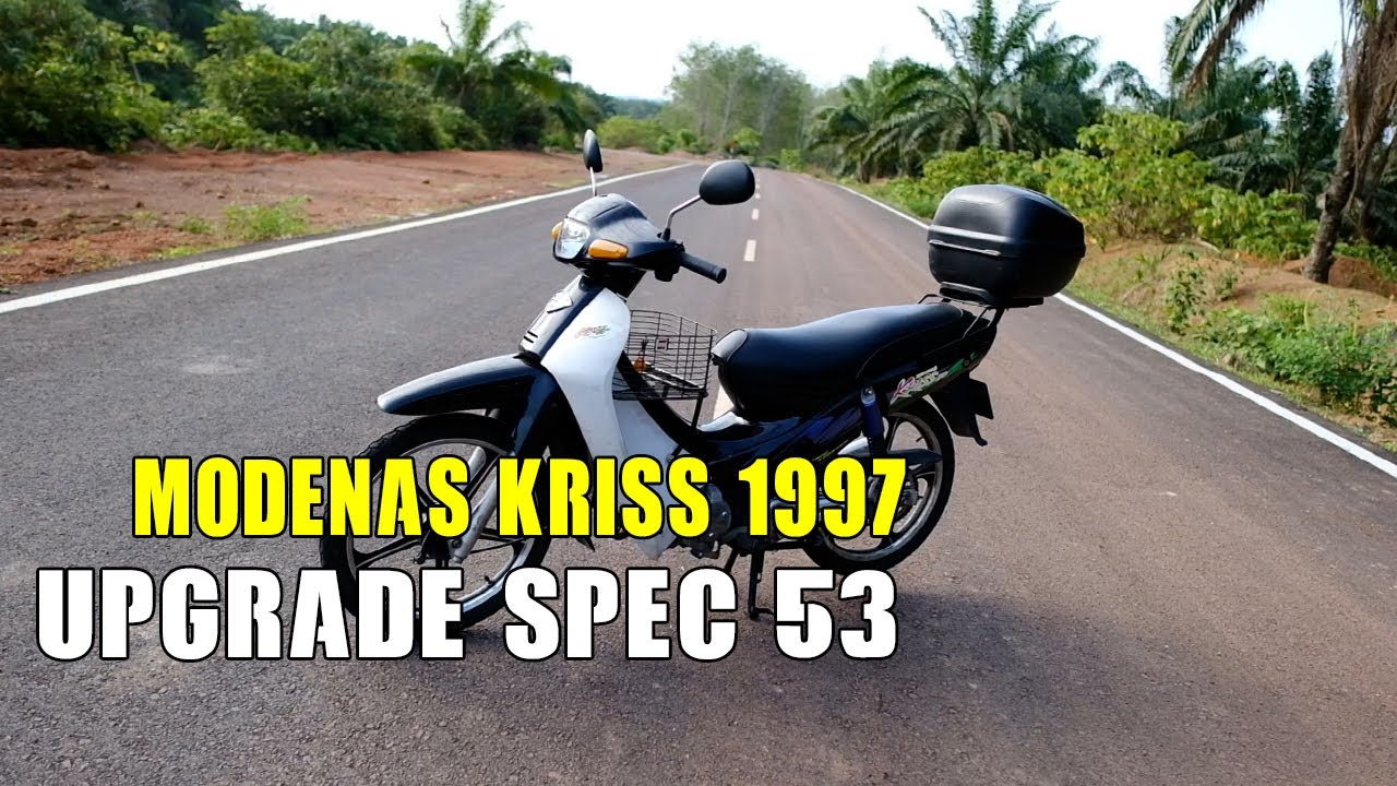 MODENAS Kriss 110 Up Spec 53 - YouTube