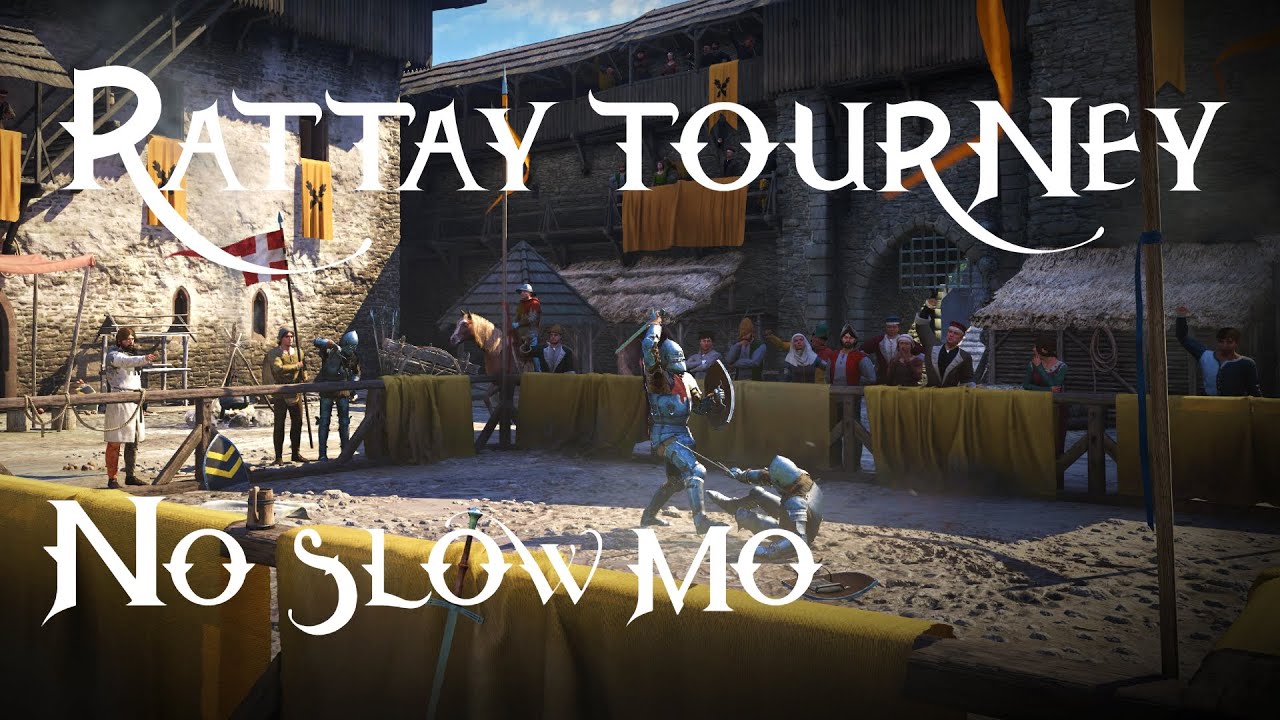 KCD - Rattay Tourney No slow Motion - YouTube