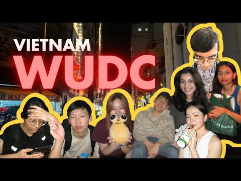 UW Debate Vlog — Vietnam WUDC 2024 - YouTube