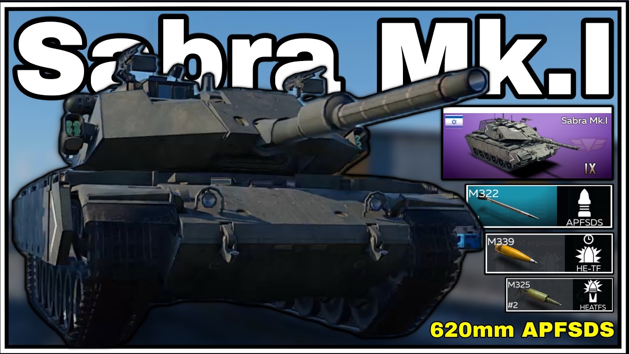 Sabra Mk.I with 620mm APFSDS Penetration Monster! | War Thunder Mobile ...