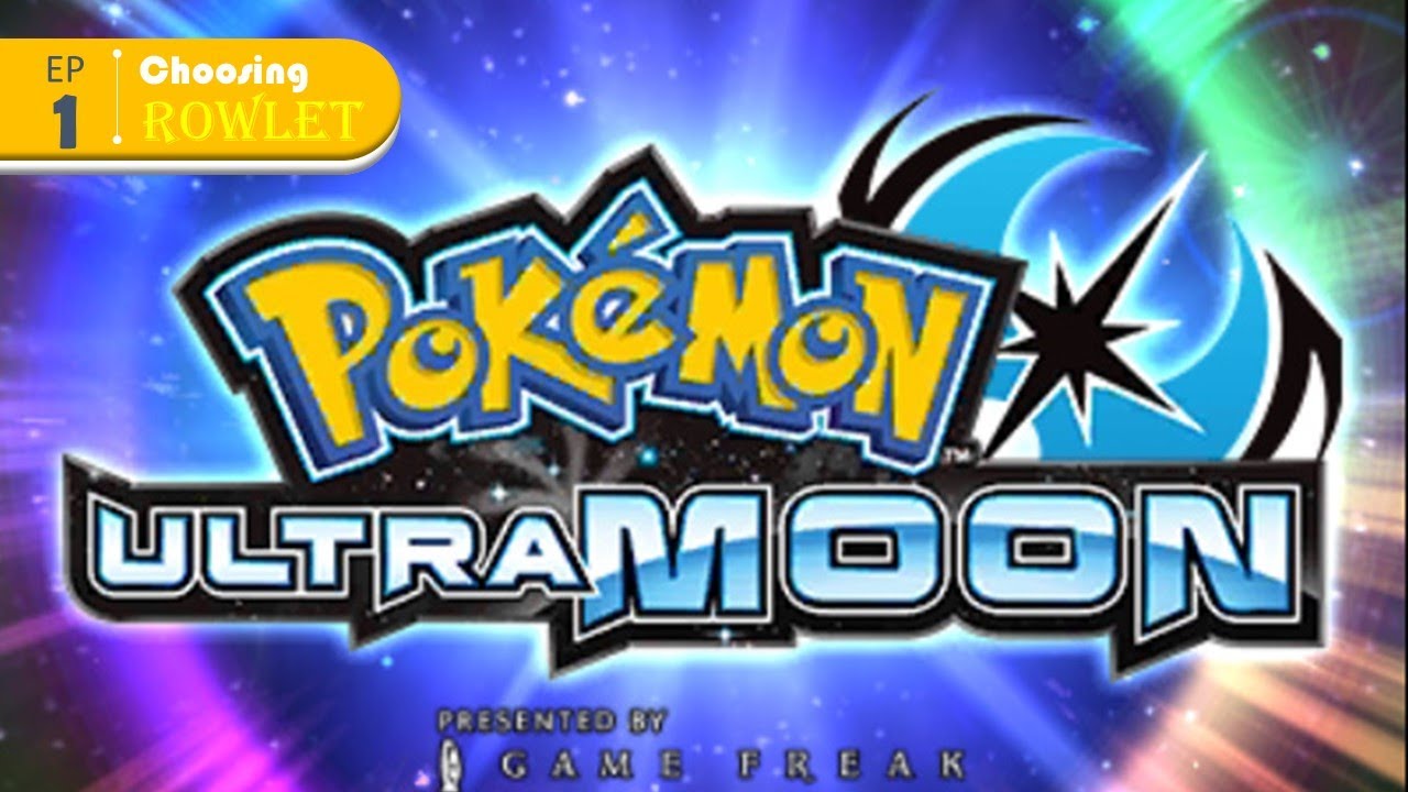 Pokemon Ultra Moon | GamePlay | Suprise | Ep 1 - YouTube