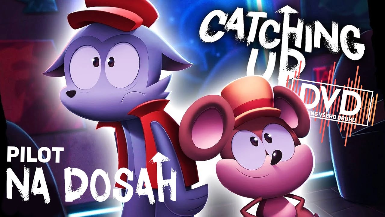 [CZ FAN-Dabing] Catching Up (pilot) - NA DOSAH! ⬆️ - YouTube