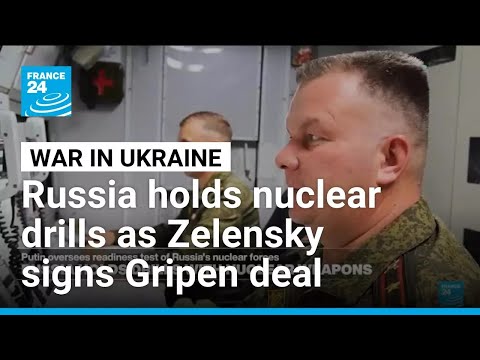 Russia holds nuclear drills, Ukraine seeks Swedish fighter jets • FRANCE 24 English