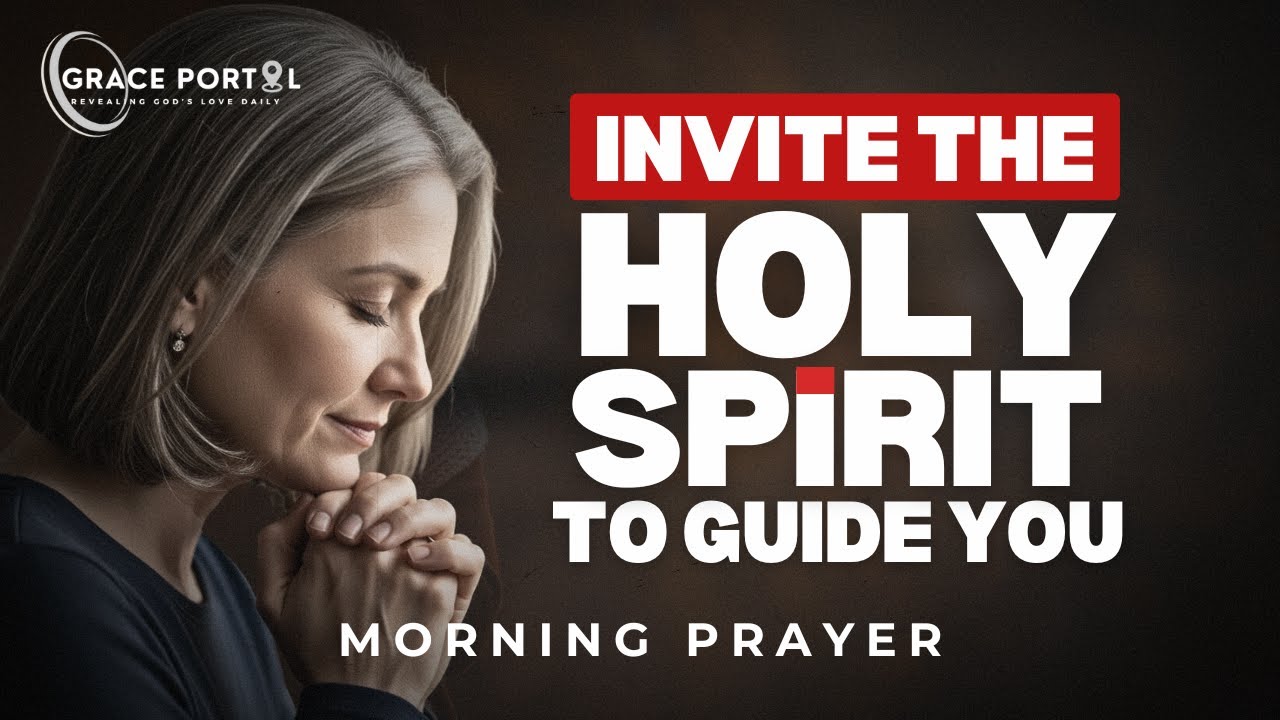 Start Your Day with the Holy Spirit | Powerful Morning Prayer for Daily ...
