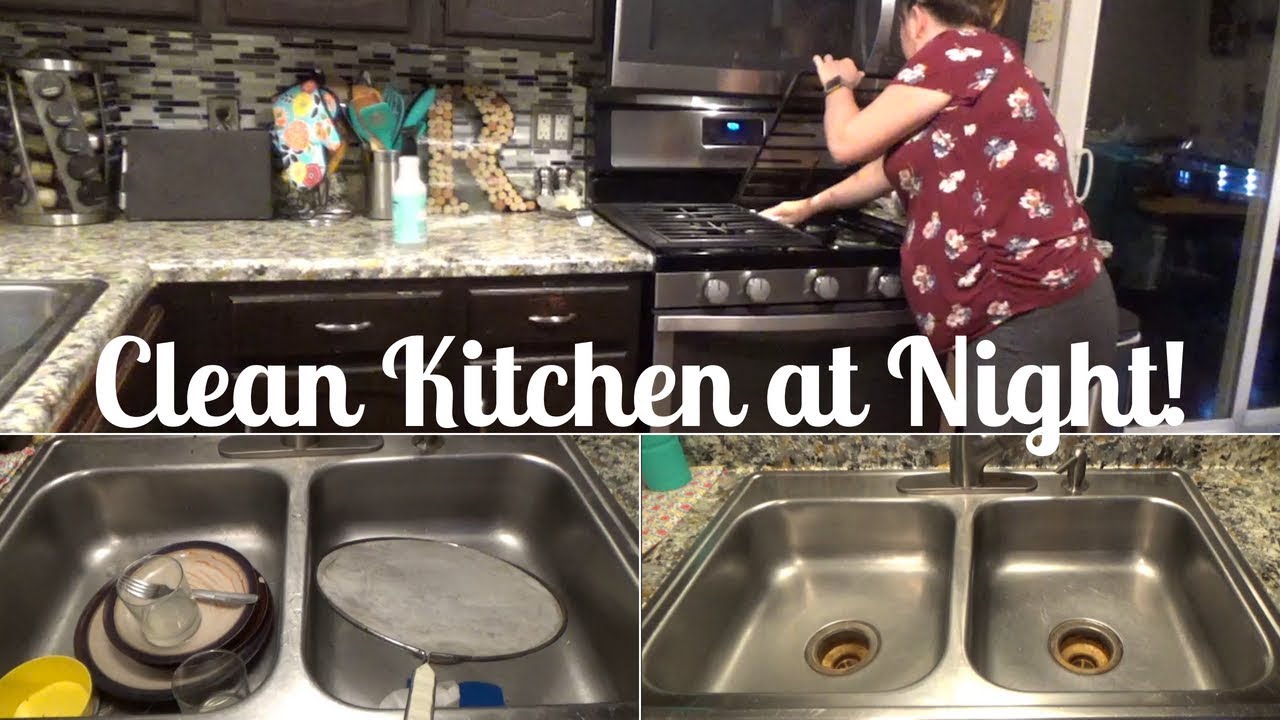 CLEAN WITH ME | Clean Kitchen at Night and Shining My Sink - YouTube