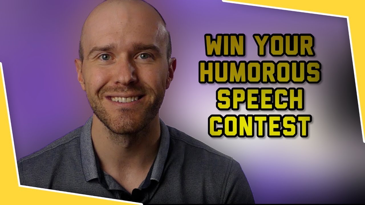 How to Win a Toastmasters HUMOROUS SPEECH CONTEST (or make any speech ...