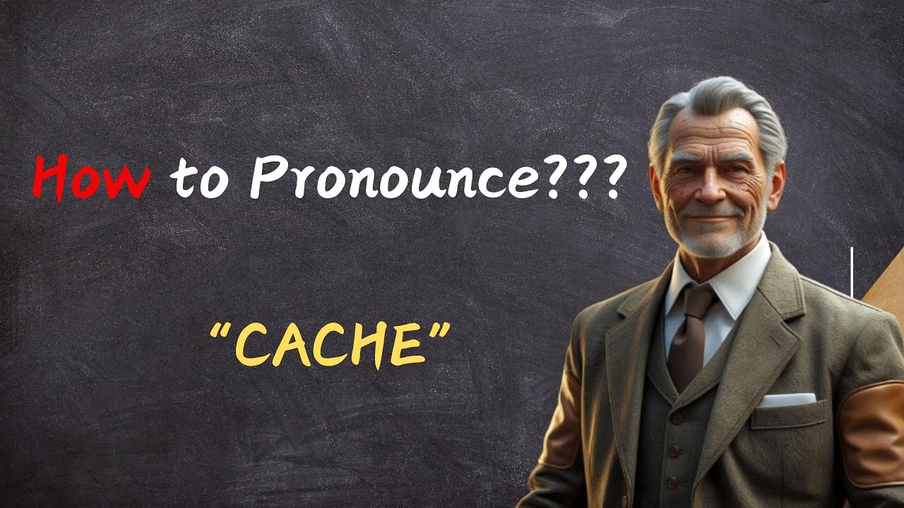 How to Pronounce 'Cache' Correctly | Say It Right - YouTube