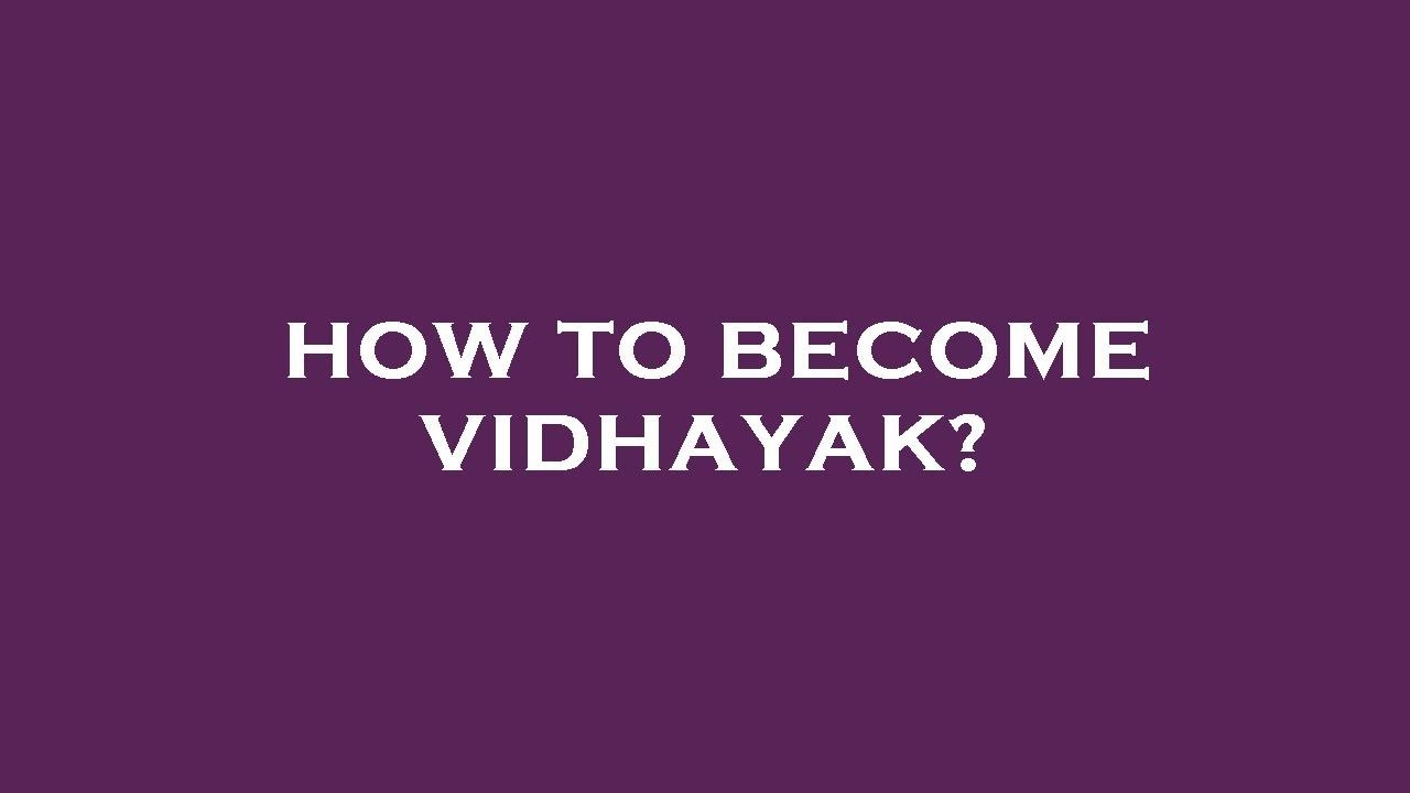 How to become vidhayak? - YouTube
