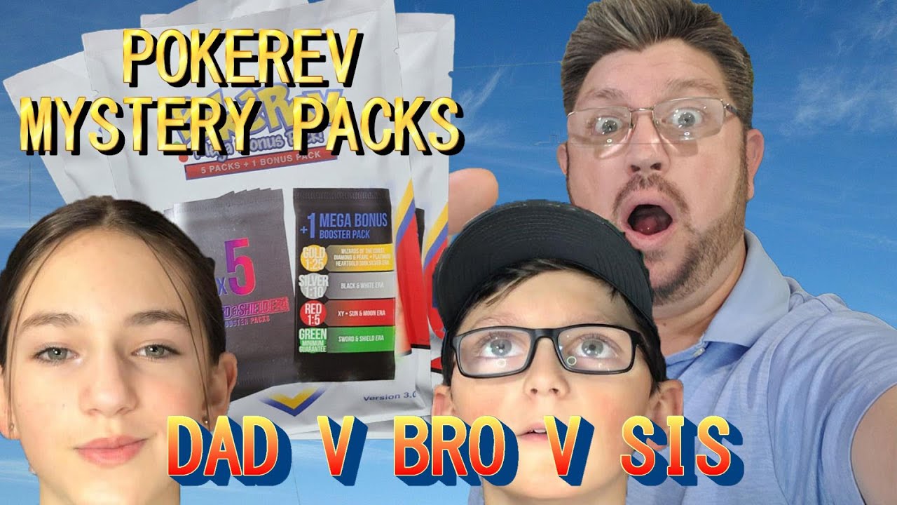 PokeRev Mystery Pack Battle Bro V Sis V Dad! - YouTube