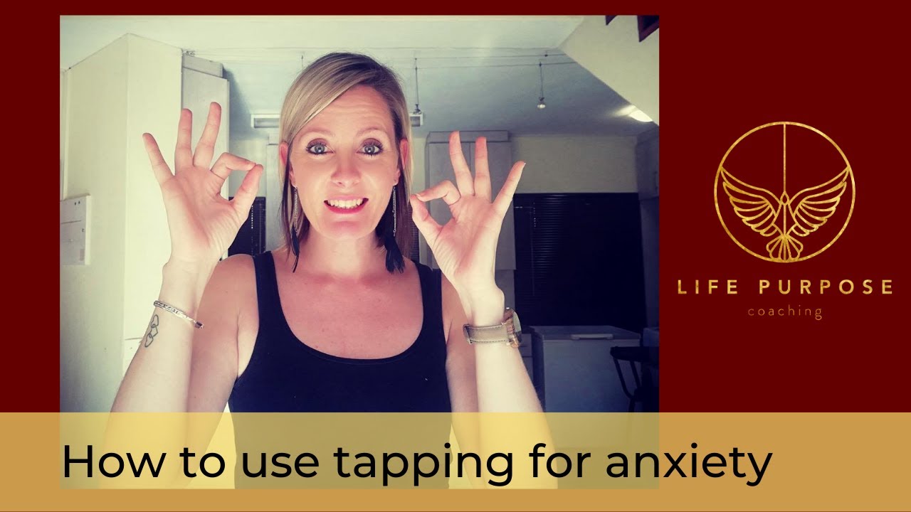 How to use tapping for Anxiety - YouTube