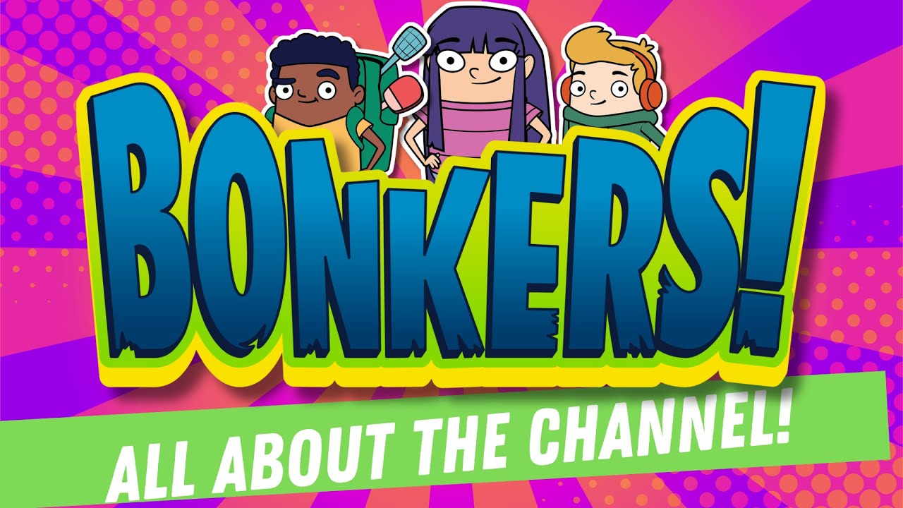Bonkers Trailer | Everything on the Bonkers channel! - YouTube