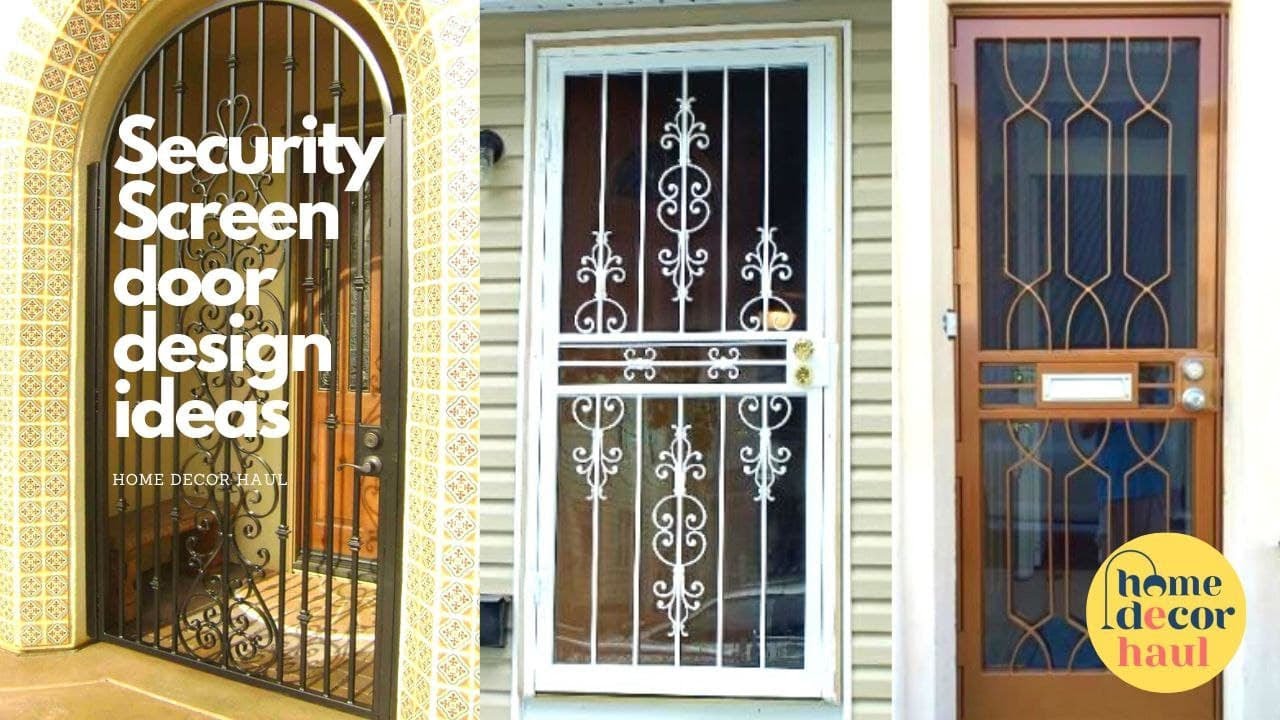 Security Screen Door Design Ideas Door Design Ideas Home Decor Haul security-screen-door-design-ideas-door-design-ideas-home-decor-haul