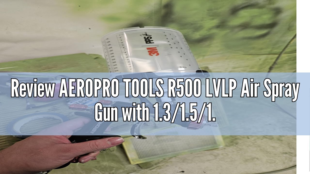 Review AEROPRO TOOLS R500 LVLP Air Spray Gun with 1.3/1.5/1.7mm Nozzles ...